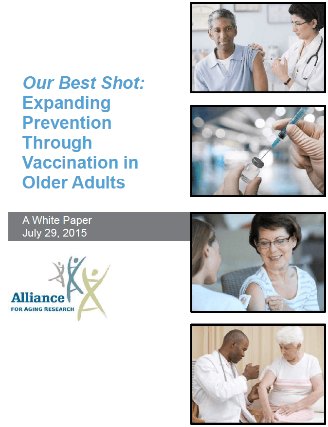 Our Best Shot: Expanding Prevention Through Vaccination in Older Adults ...