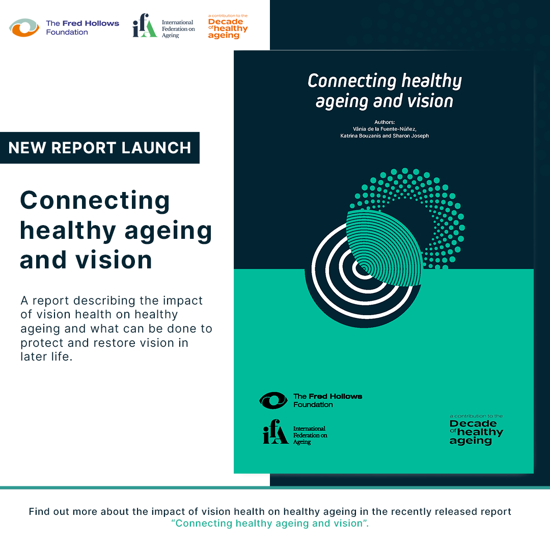 Connecting Healthy Ageing and Vision Report | International Federation ...